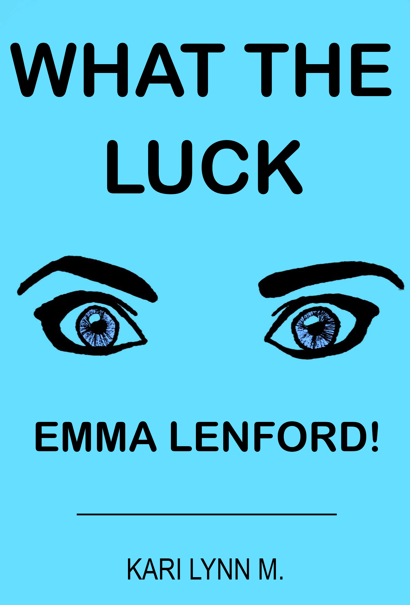 ANNOUNCING… EMMA LENFORD #2 – Kari Lynn M.