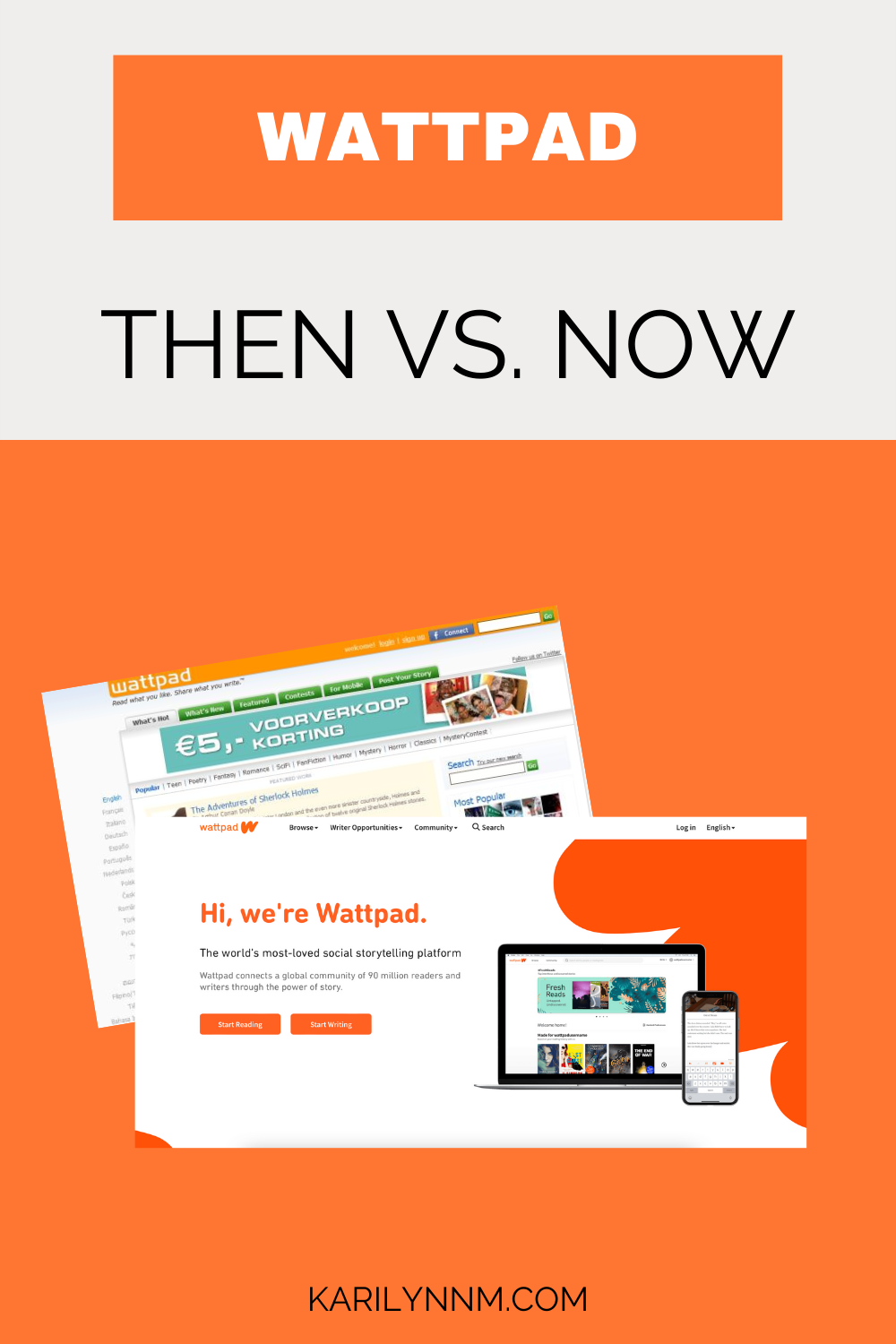 Highkey Nostalgia: Wattpad Then Vs. Now – Kari Lynn M.