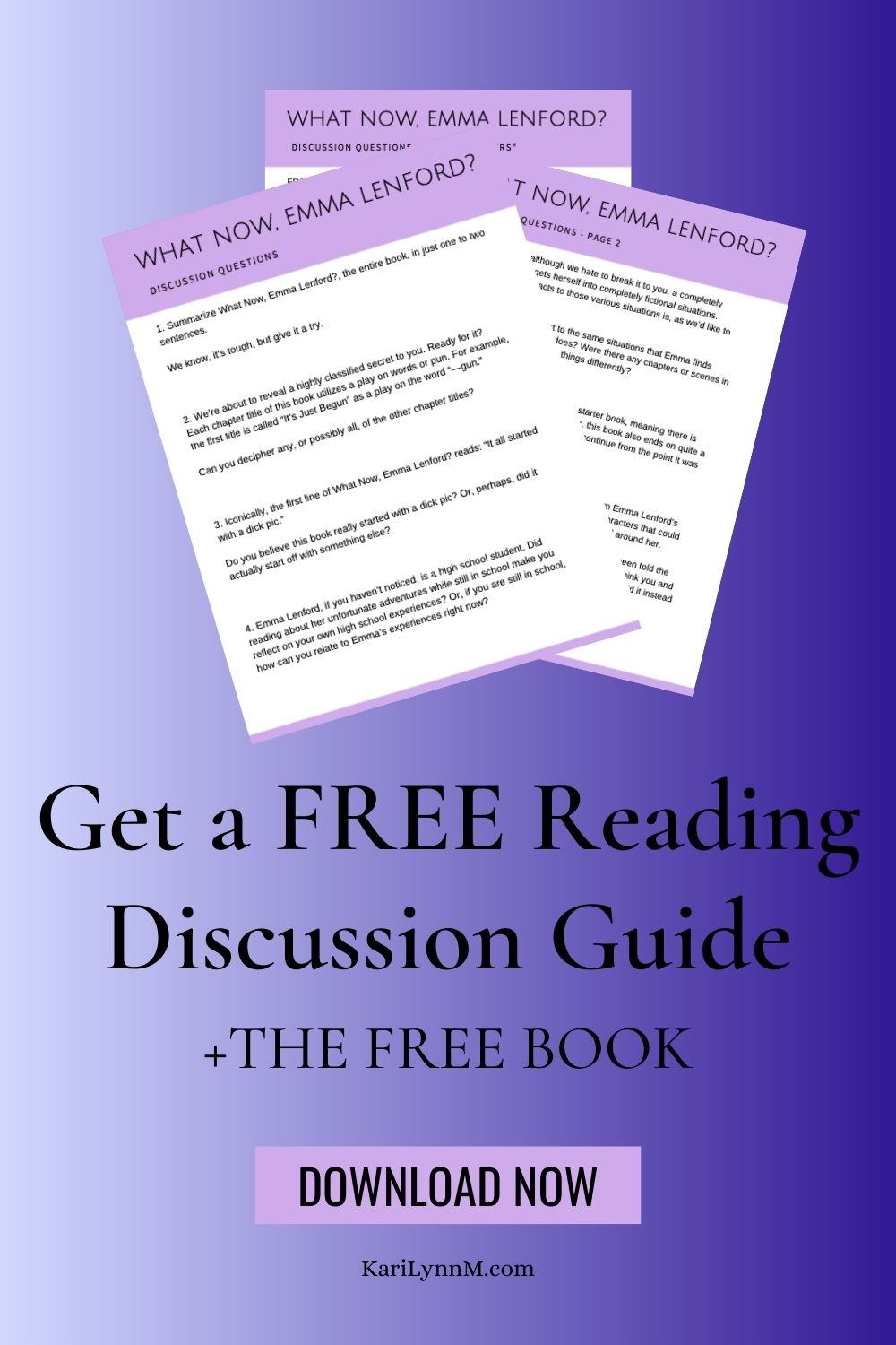 Get a FREE Discussion Guide for Your Reading Group – Kari Lynn M.